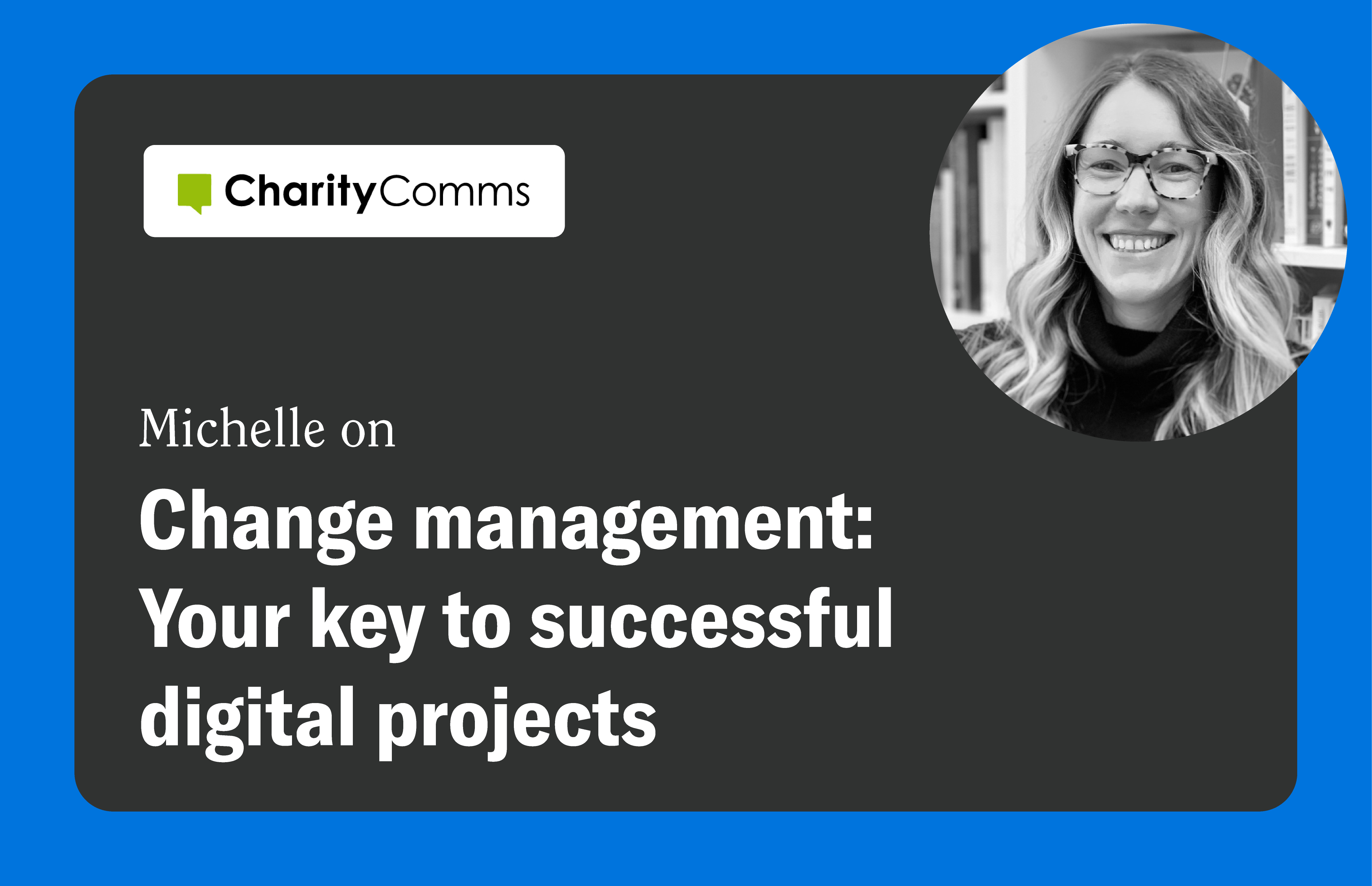 Change management: Your key to successful digital projects - Studio Noel